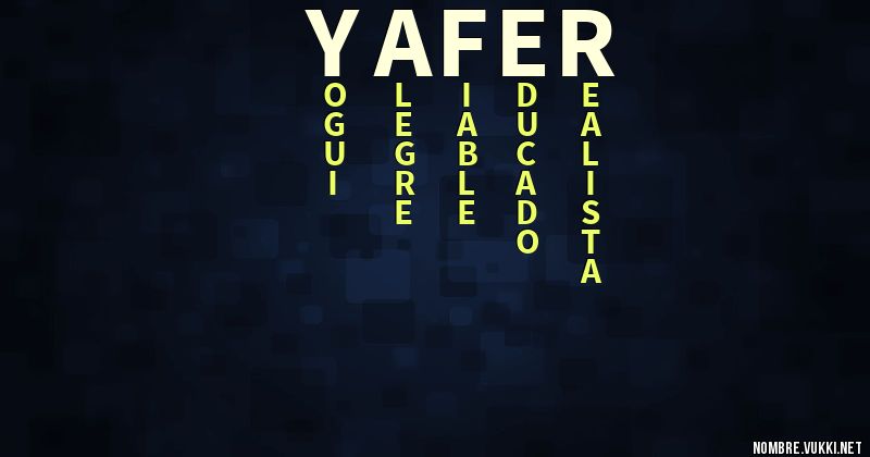 Qué significa yafer