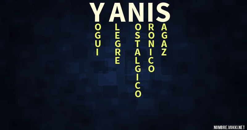 Qué significa yanis