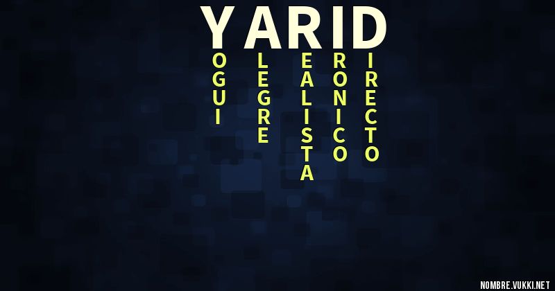 Qué significa yarid