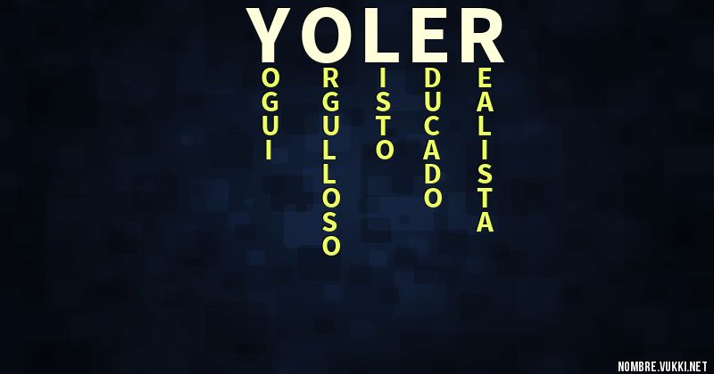 Qué significa yoler