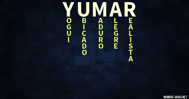 Qué significa yumar