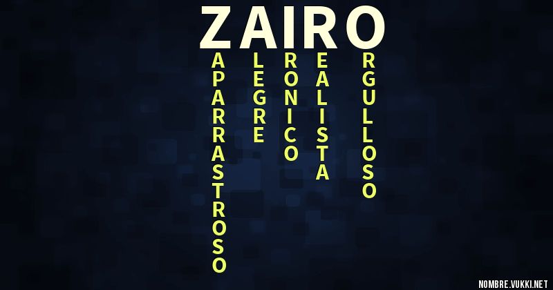 Qué significa zairo