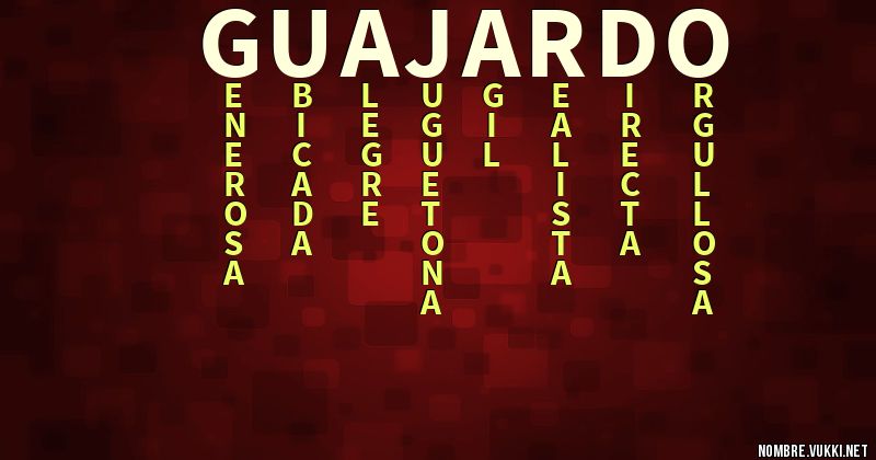 Qué significa guajardo