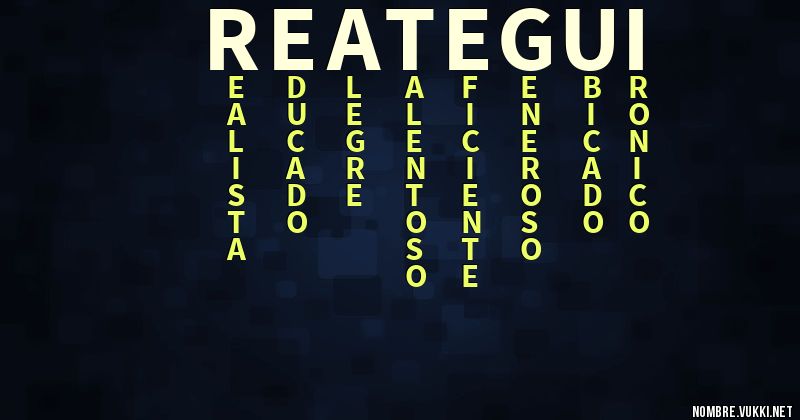 Qué significa reategui