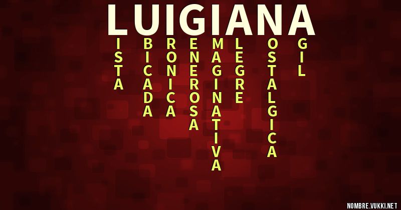 Qué significa luigiana
