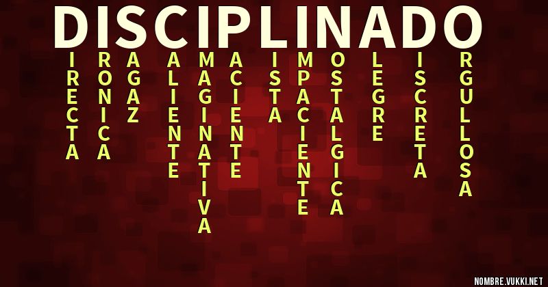 Qué significa disciplinado
