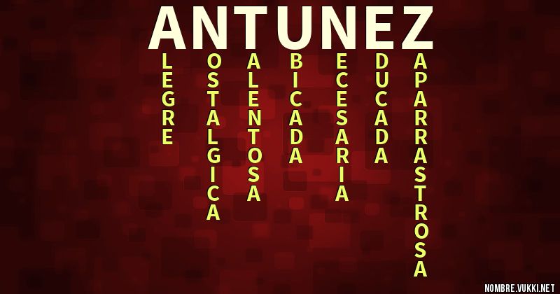 Qué significa antunez