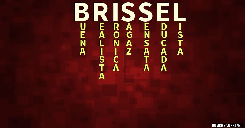Qué significa brissel