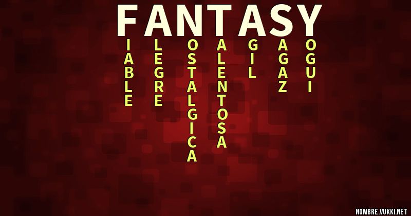 Qué significa fantasy