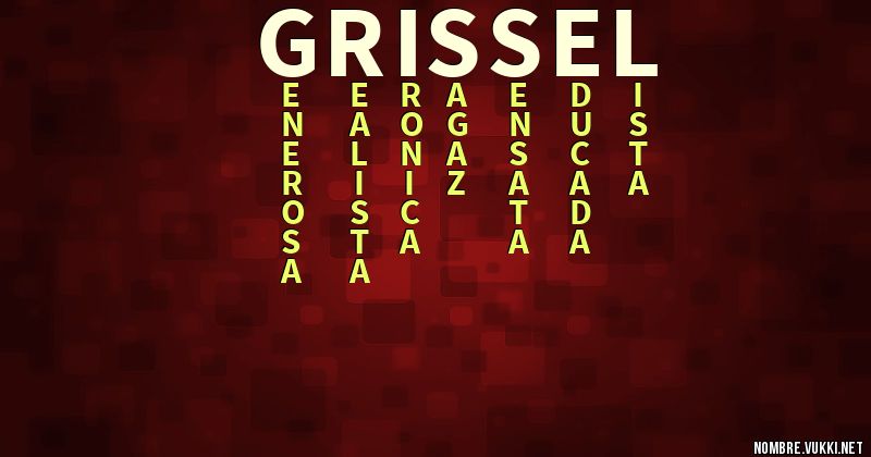 Qué significa grissel