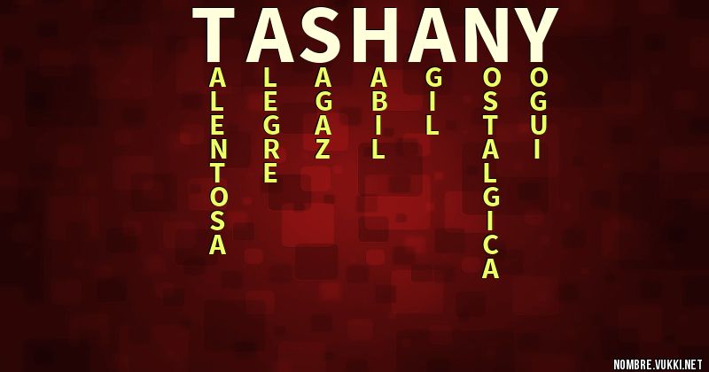 Qué significa tashany