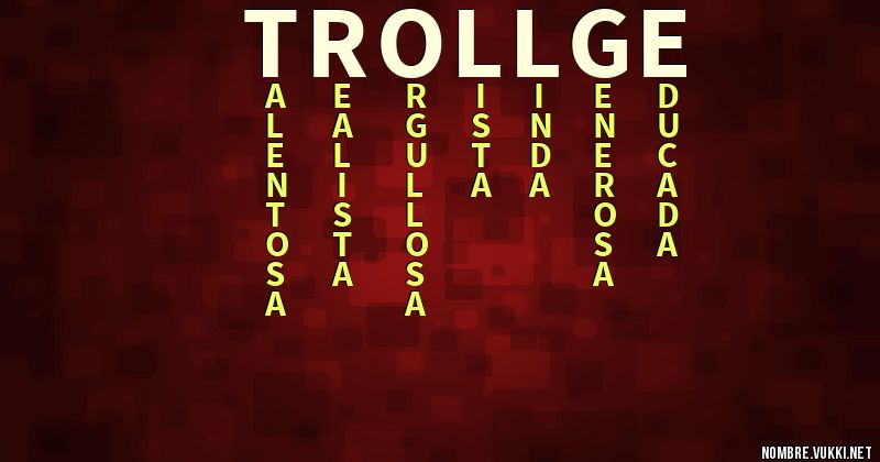 Qué significa trollge