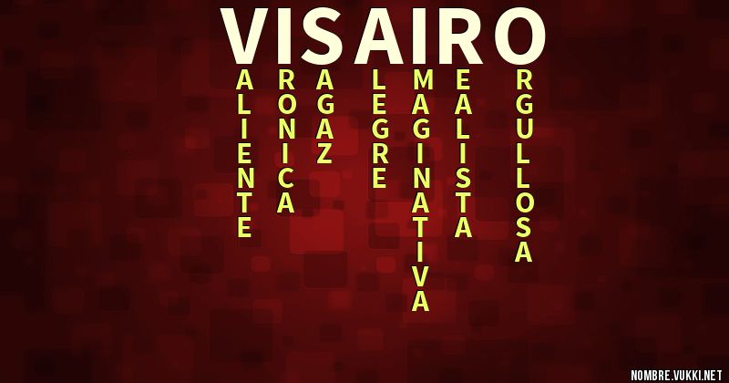 Qué significa visairo
