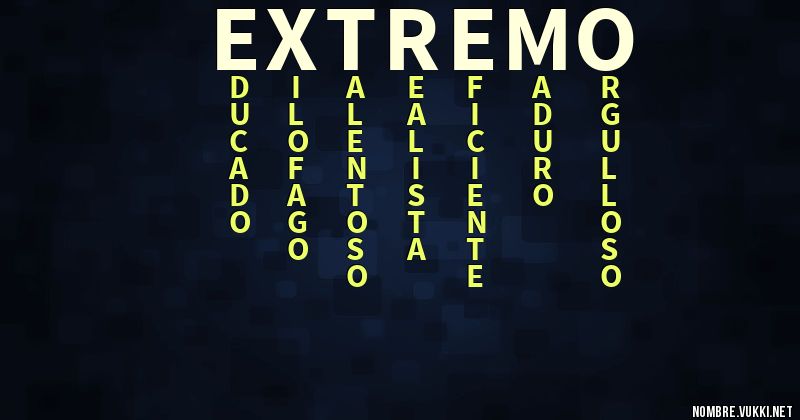 Qué significa extremo