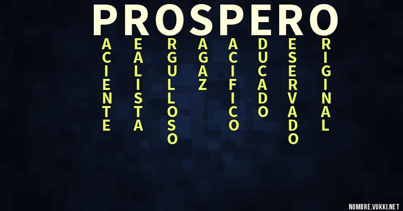 Qué significa prosperó