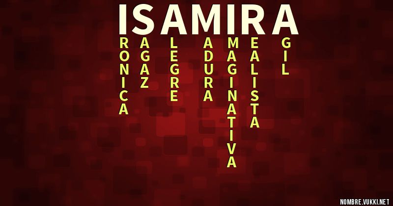 Qué significa isamira