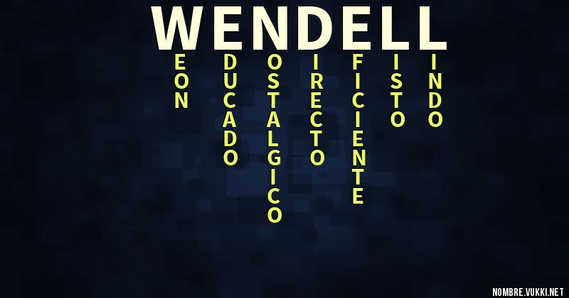 Qué significa wendell