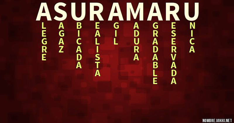 Qué significa asuramaru