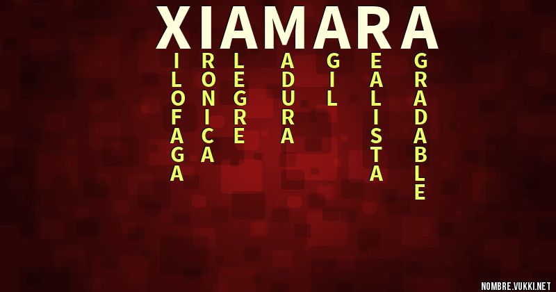 Qué significa xiamara