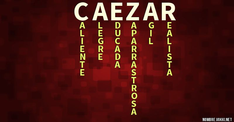 Qué significa caezar