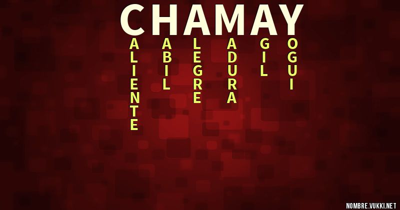 Qué significa chamay