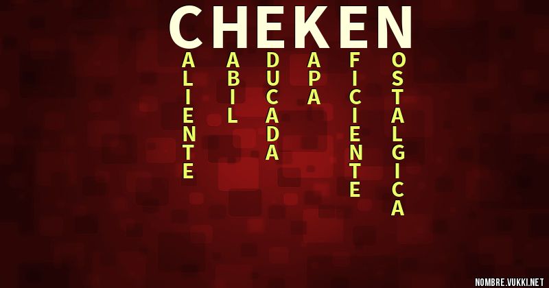 Qué significa cheken