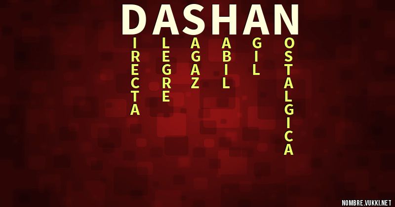 Qué significa dashan
