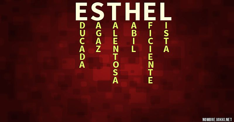 Qué significa esthel