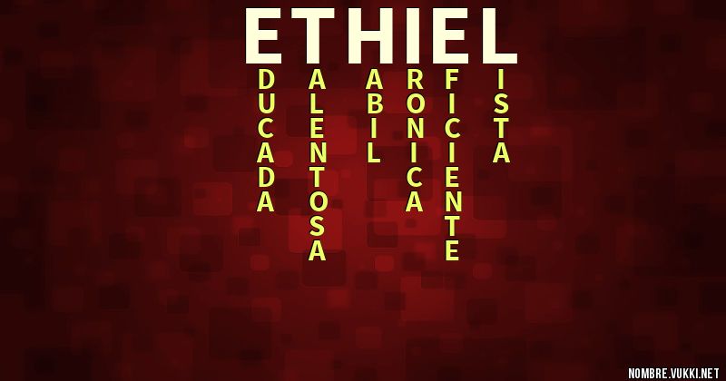 Qué significa ethiel