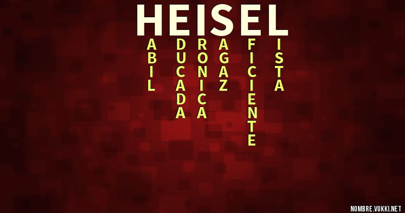 Qué significa heisel
