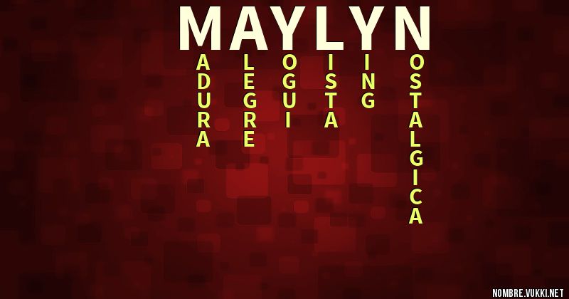 Qué significa maylyn
