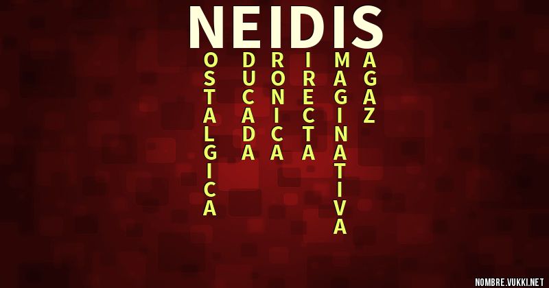 Qué significa neidis