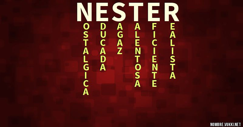 Qué significa nester