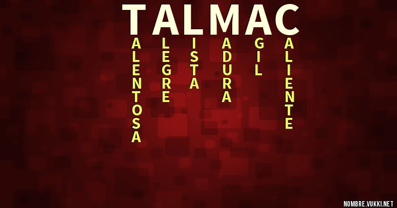 Qué significa talmac
