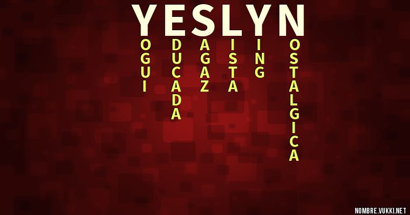 Qué significa yeslyn