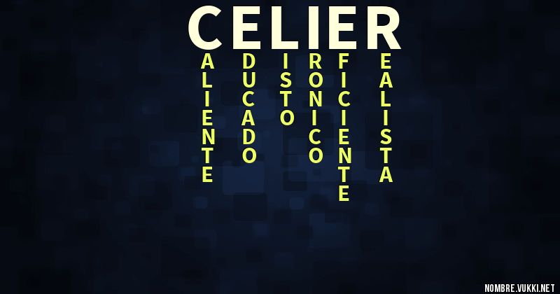 Qué significa celier