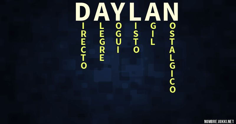 Qué significa daylan