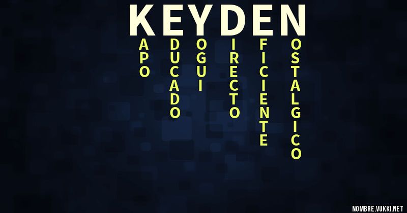 Qué significa keyden