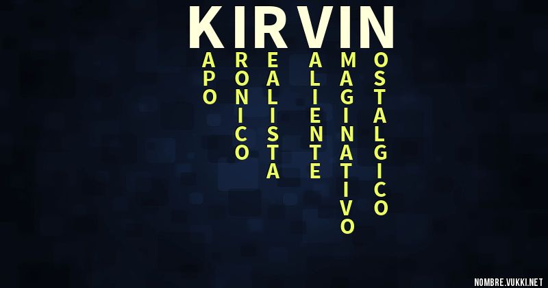 Qué significa kirvin