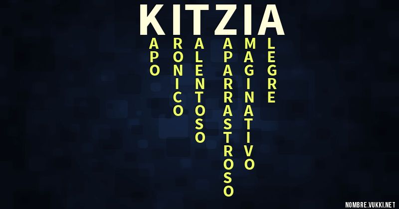 Qué significa kitzia