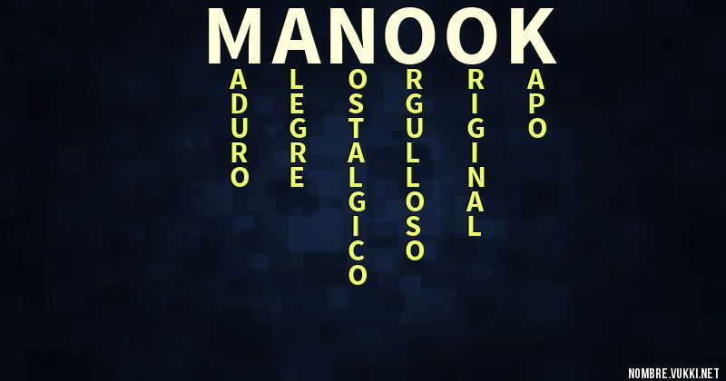 Qué significa manook