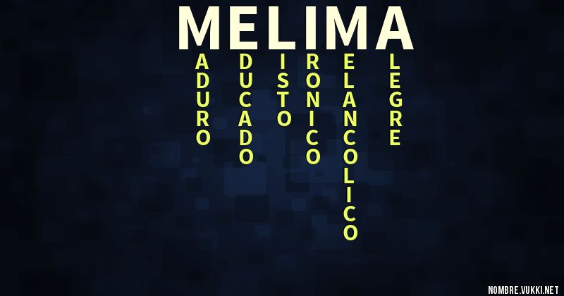Qué significa melima