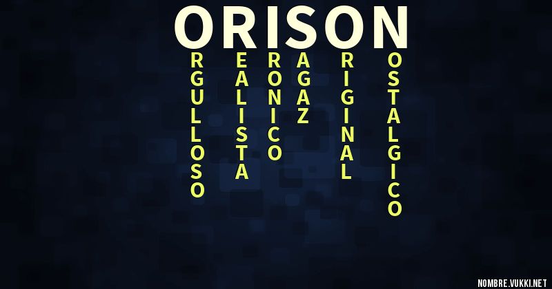 Qué significa orison