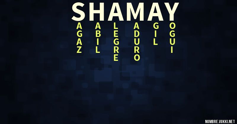 Qué significa shamay