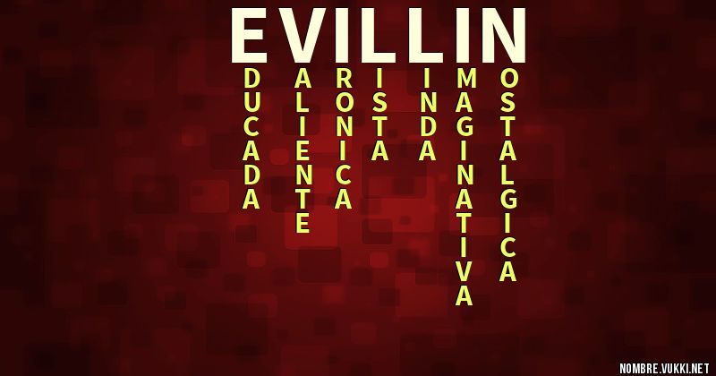 Qué significa evillin