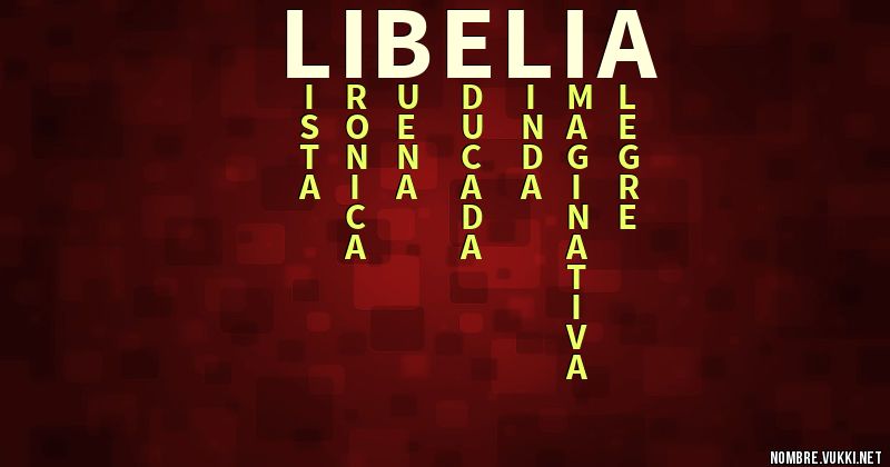 Qué significa libelia