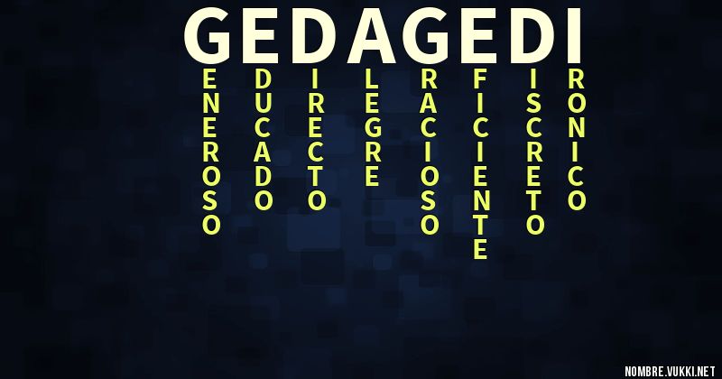 Qué significa gedagedi