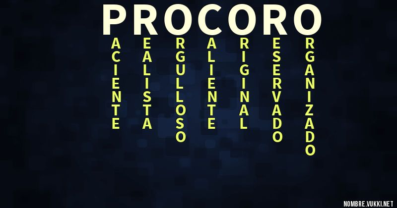 Qué significa prócoro