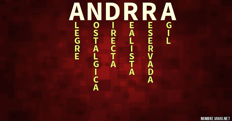 Qué significa andrra