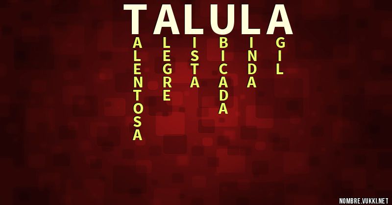 Qué significa talula